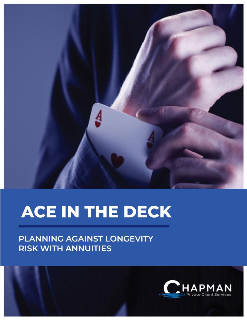 Ace in The Deck (Annuities Unveiled) | Chapman Private Client Services